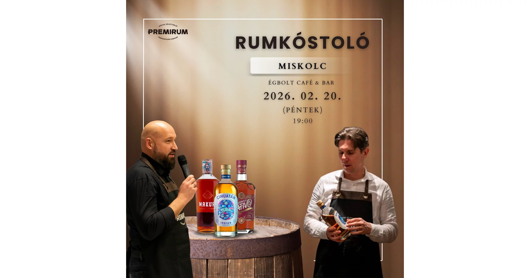RUMKÓSTOLÓ - MISKOLC /02. 20./ – | Prémium Rum Webshop